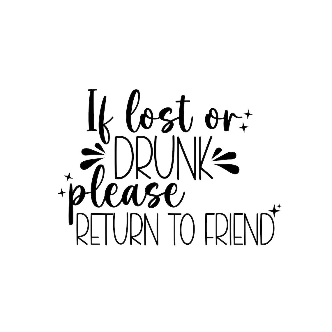 Girls Party SVG Bundle, If Lost or Drunk Please Return to Friend ...