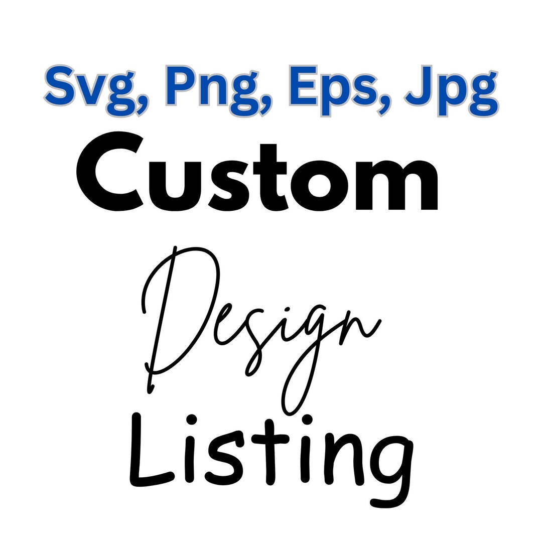 Custom SVG, Custom PNG, Personalized SVG, Custom Cricut File, Custom ...