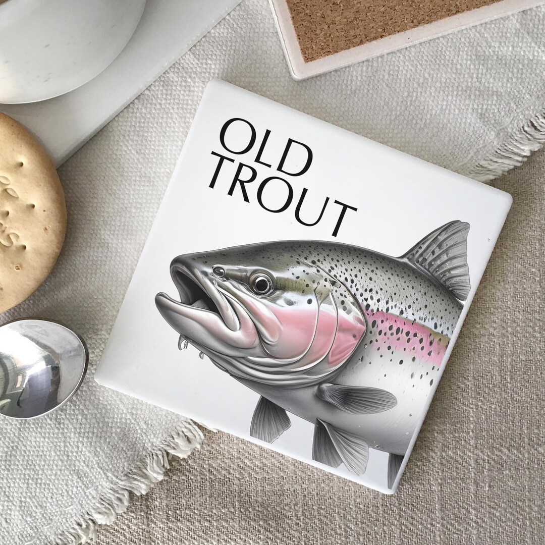 Funny Fish Coaster Gift | OLD TROUT | Fishing Gift | Gift for Him ...