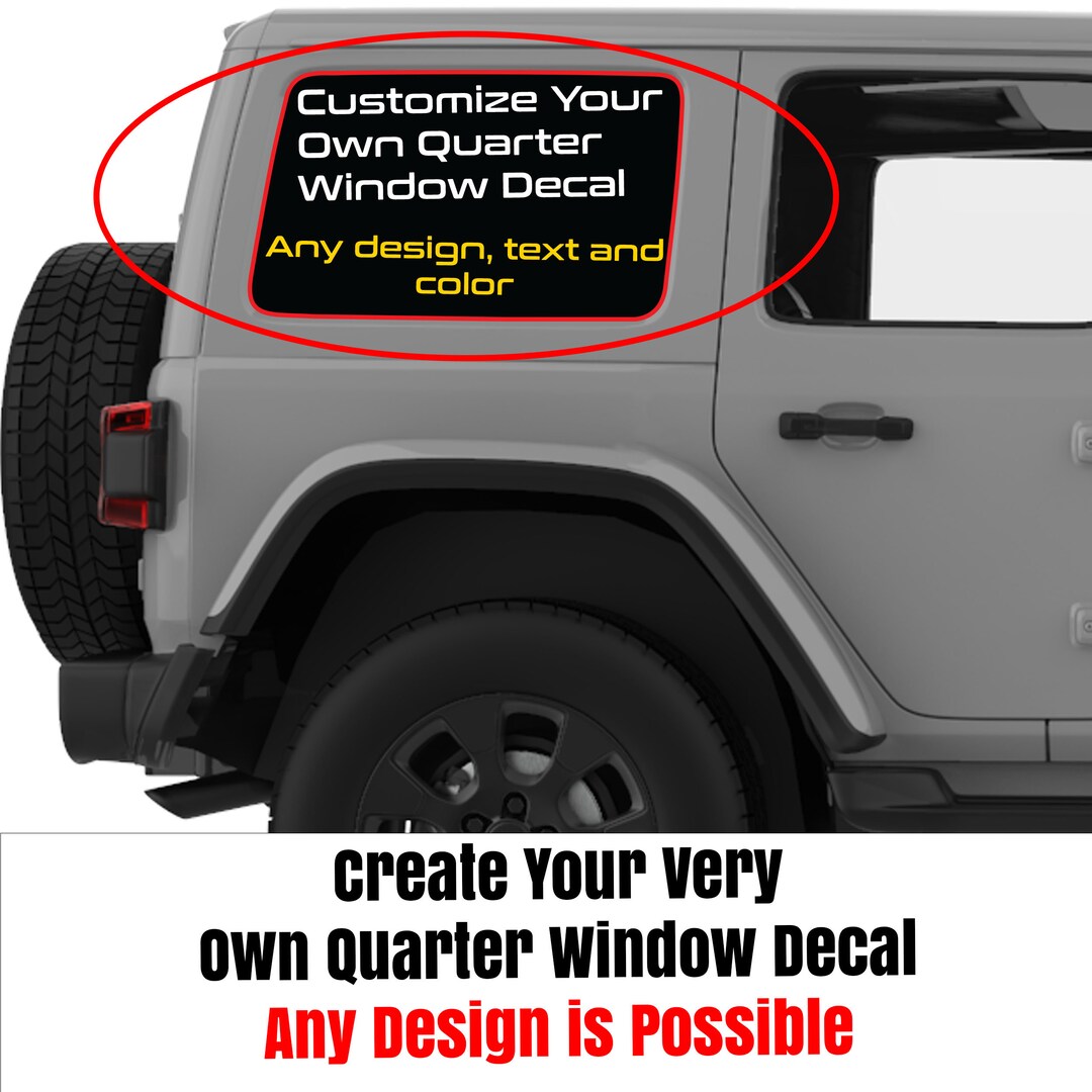 Fits Jeep Wrangler & Ford Bronco. Custom Rear Quarter Window Decals ...