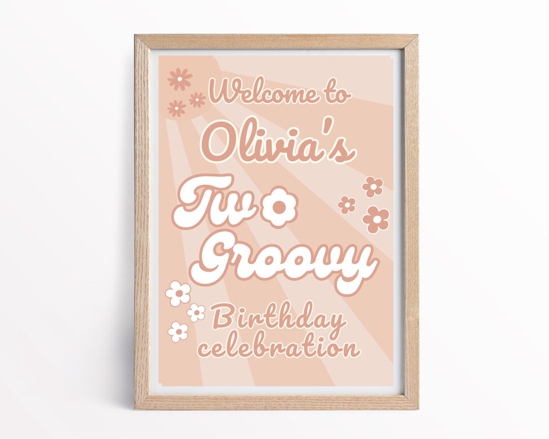 Two Groovy Birthday Party Poster, Two Groovy Welcome Sign, Printable ...