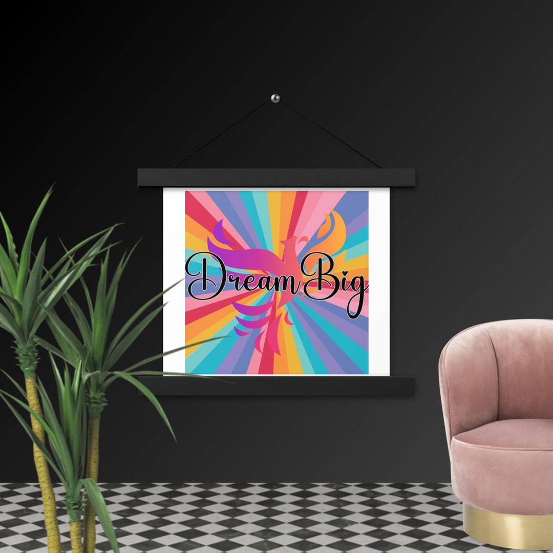 Phoenix Dream Big Poster With Hangers - Etsy