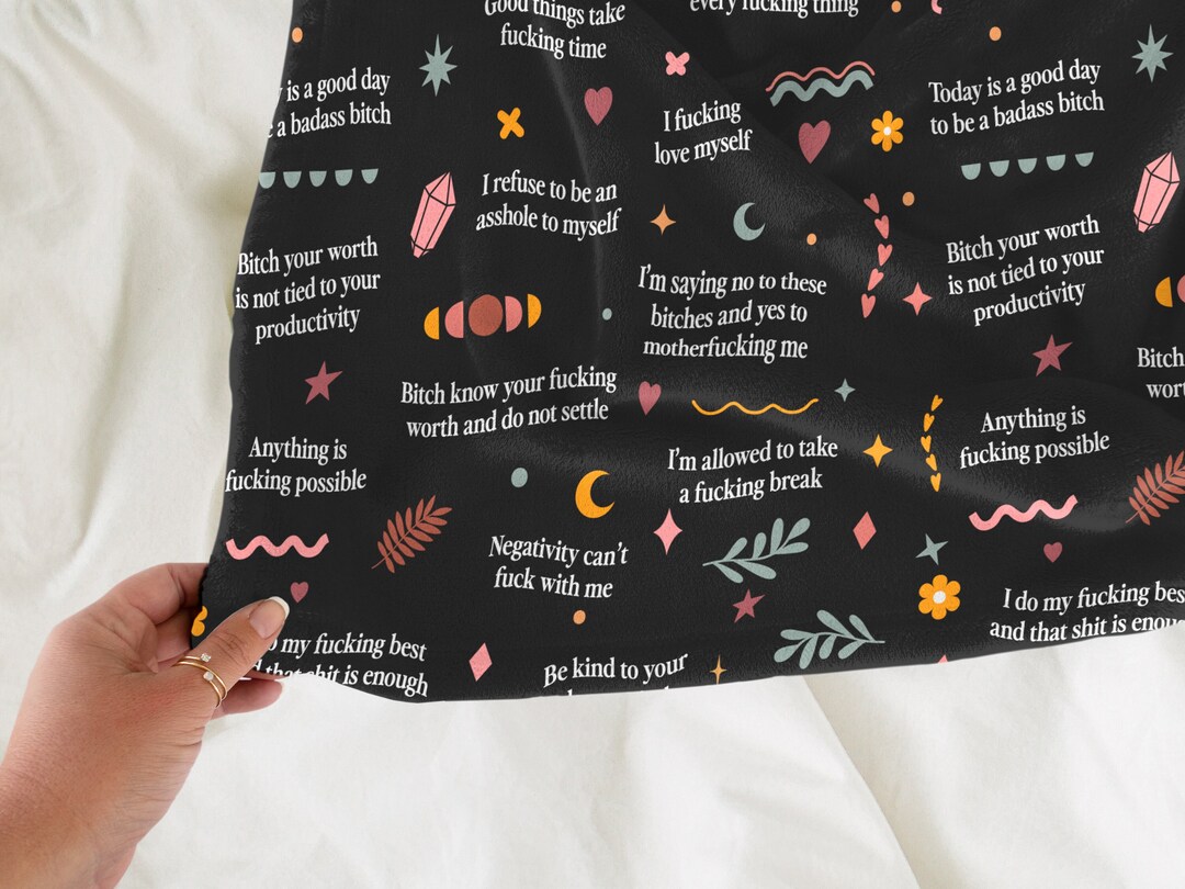 Sweary Affirmations Badass Blanket, Tough Love Sassy Motivational ...
