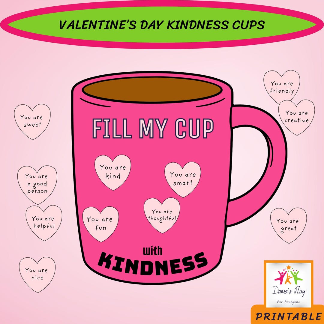 Valentine's Day Kindness Cups: Printable Engaging Activities PDF & PNG ...