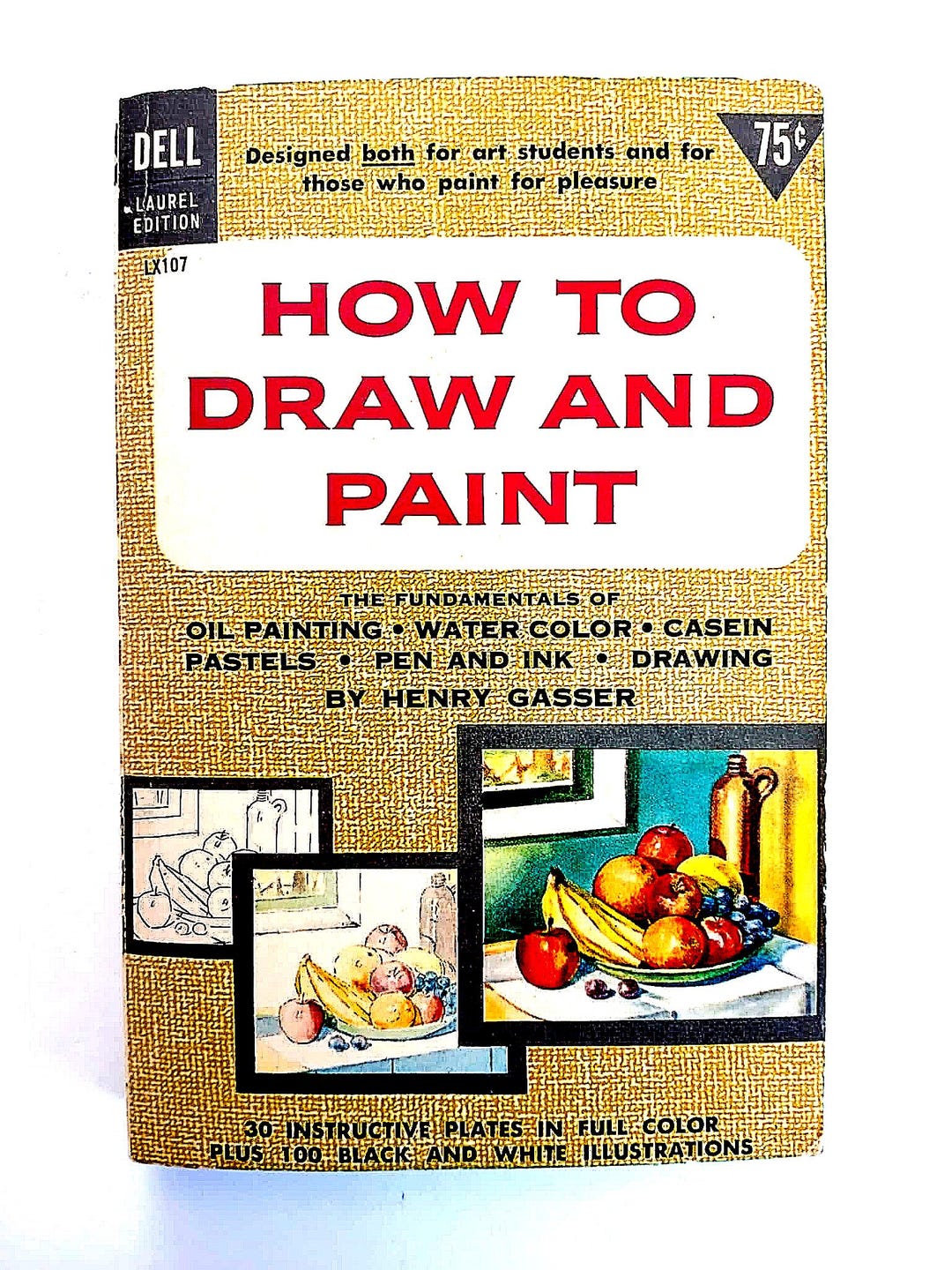 Vintage Art Book - How to Draw and Paint by Henry Gasser - Collectible ...