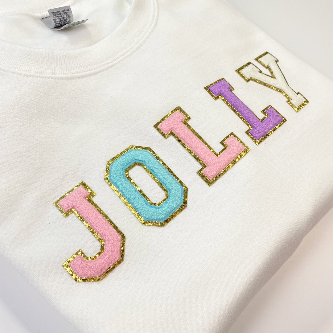 Chenille SEWN on Letter Holiday Sweatshirt | Jolly Christmas Crewneck ...
