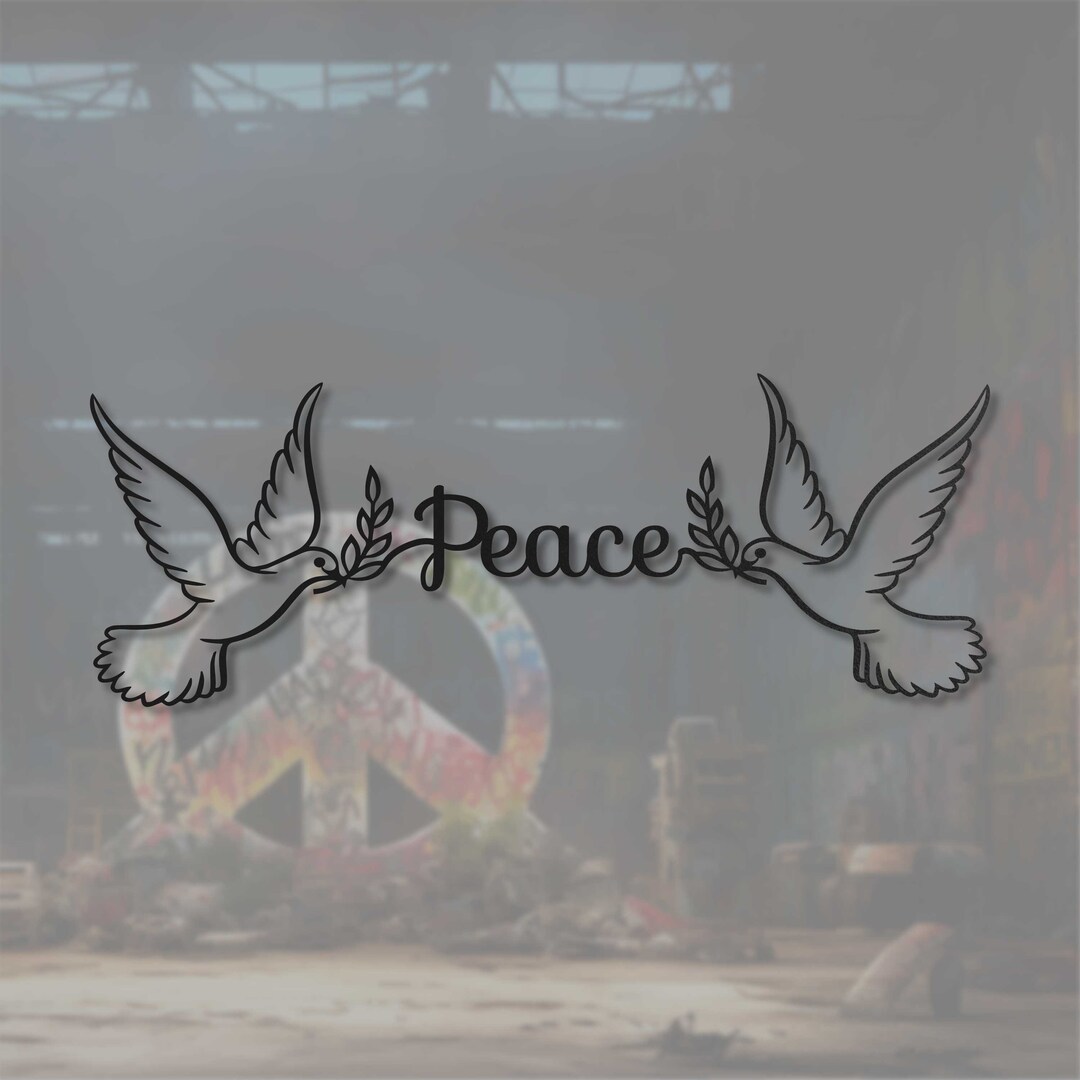 Doves and Peace Metal Sign | Symbol of Peace | Metal Design for Home ...