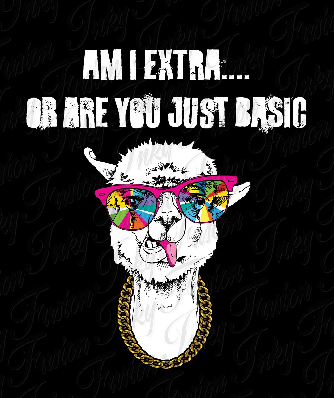 Am I Extra SVG/JPG/PNG Design File, Silly, Llama, Basic, Extra, Digital Download - Etsy