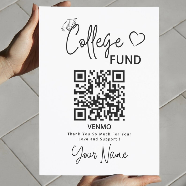 College Fund QR Code Sign Template, Modern Minimalist Graduation Party ...