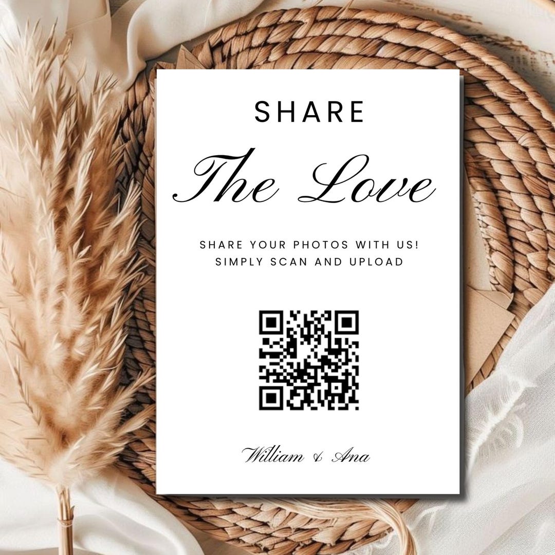 Capture the Love QR Code, Wedding Photo Signs, Share the Love QR Code ...