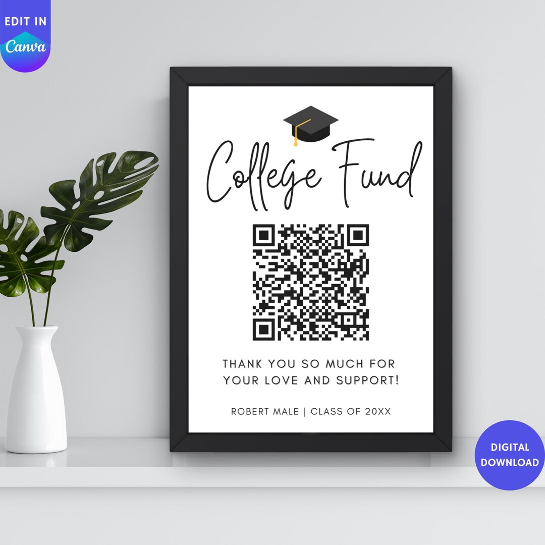 Modern Editable College Fund QR Code Sign Template, Minimalist ...