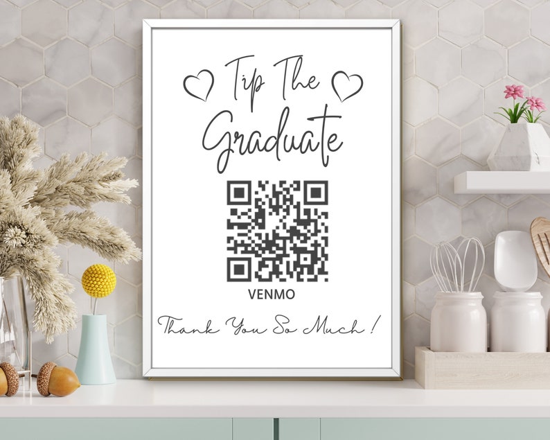 Graduation Party Sign | Graduation Gift Sign | QR Code Sign | Tip the ...