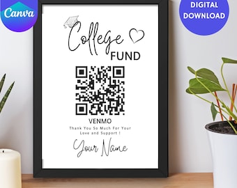 College Fund QR Code Sign Template, Modern Minimalist Graduation Party ...