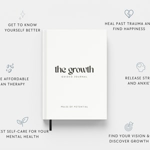 The Growth Guided Journal | 100 Journal Prompts for Healing and Growth ...