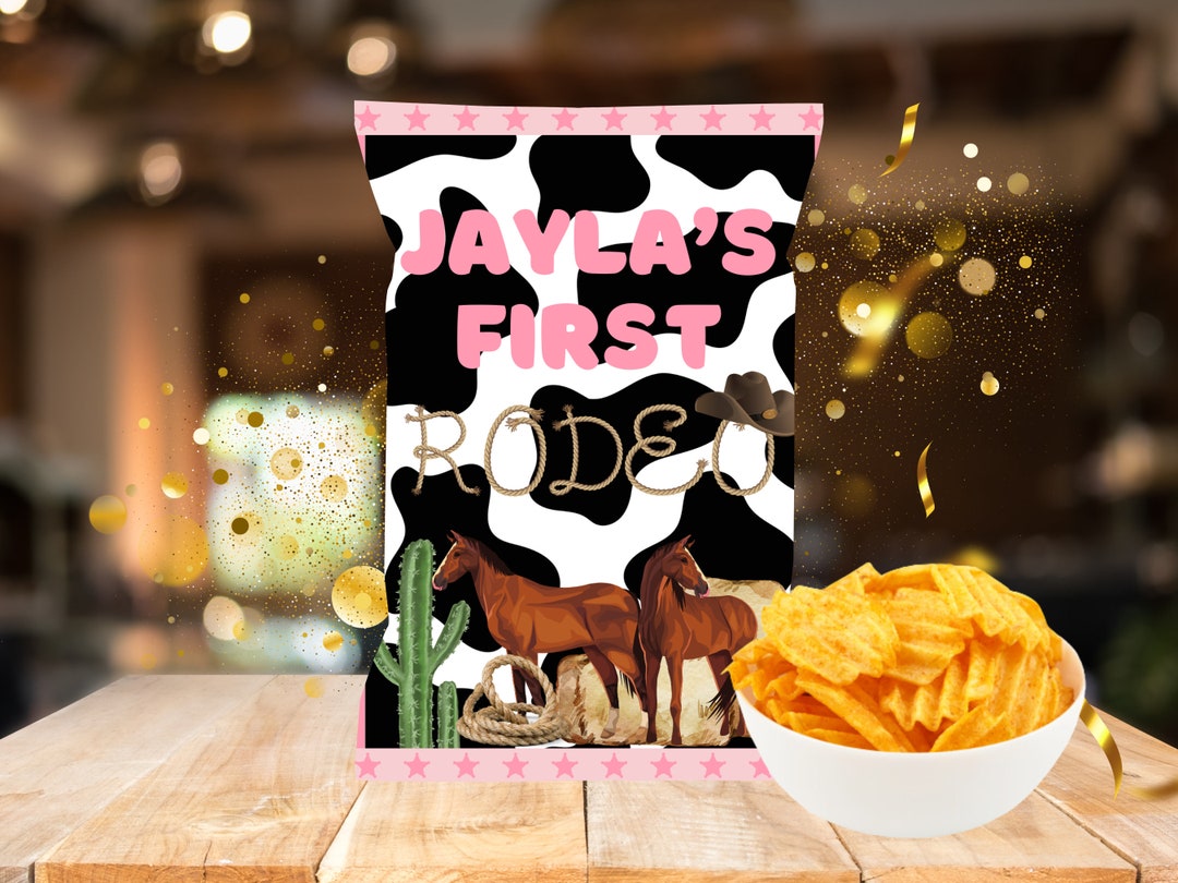 First Rodeo Chip Bag, First Rodeo Birthday Party, First Rodeo Party ...