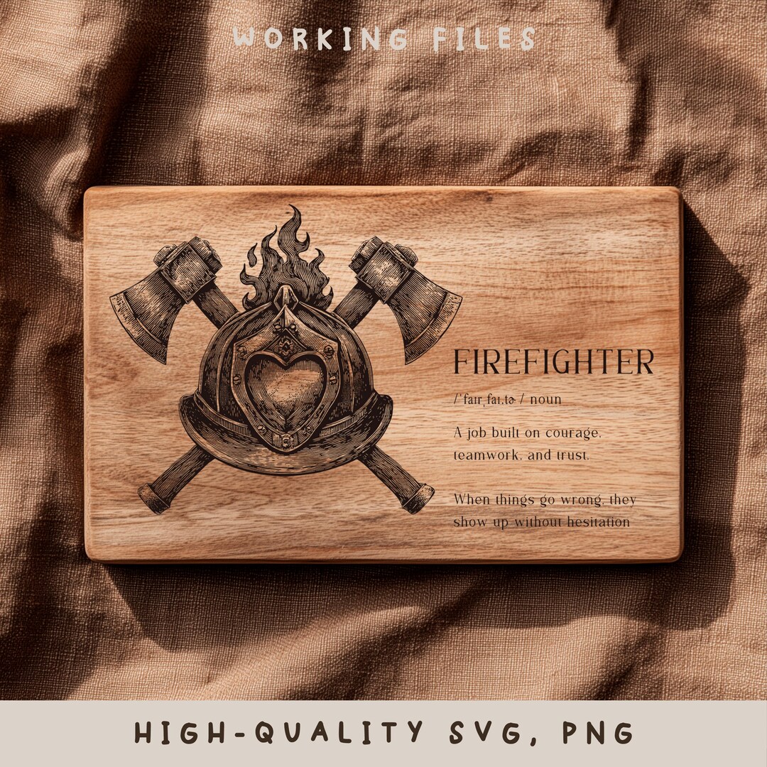 Firefighter Definition SVG, Profession Sign Design, Cutting Board PNG ...