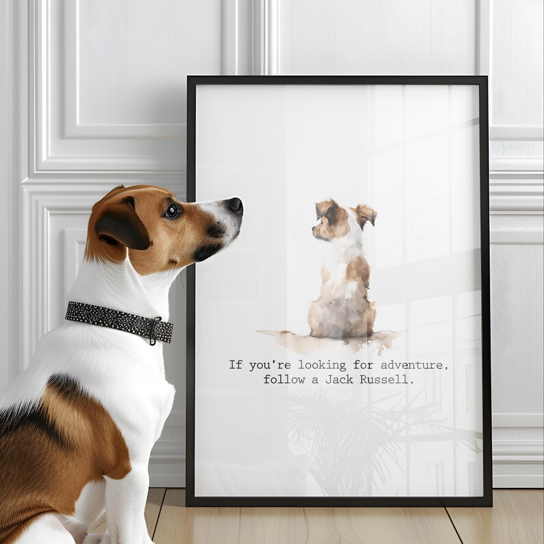 Cute Jack Russell Quote Wall Art Dog Home Decor Dog Quote Print Dog ...