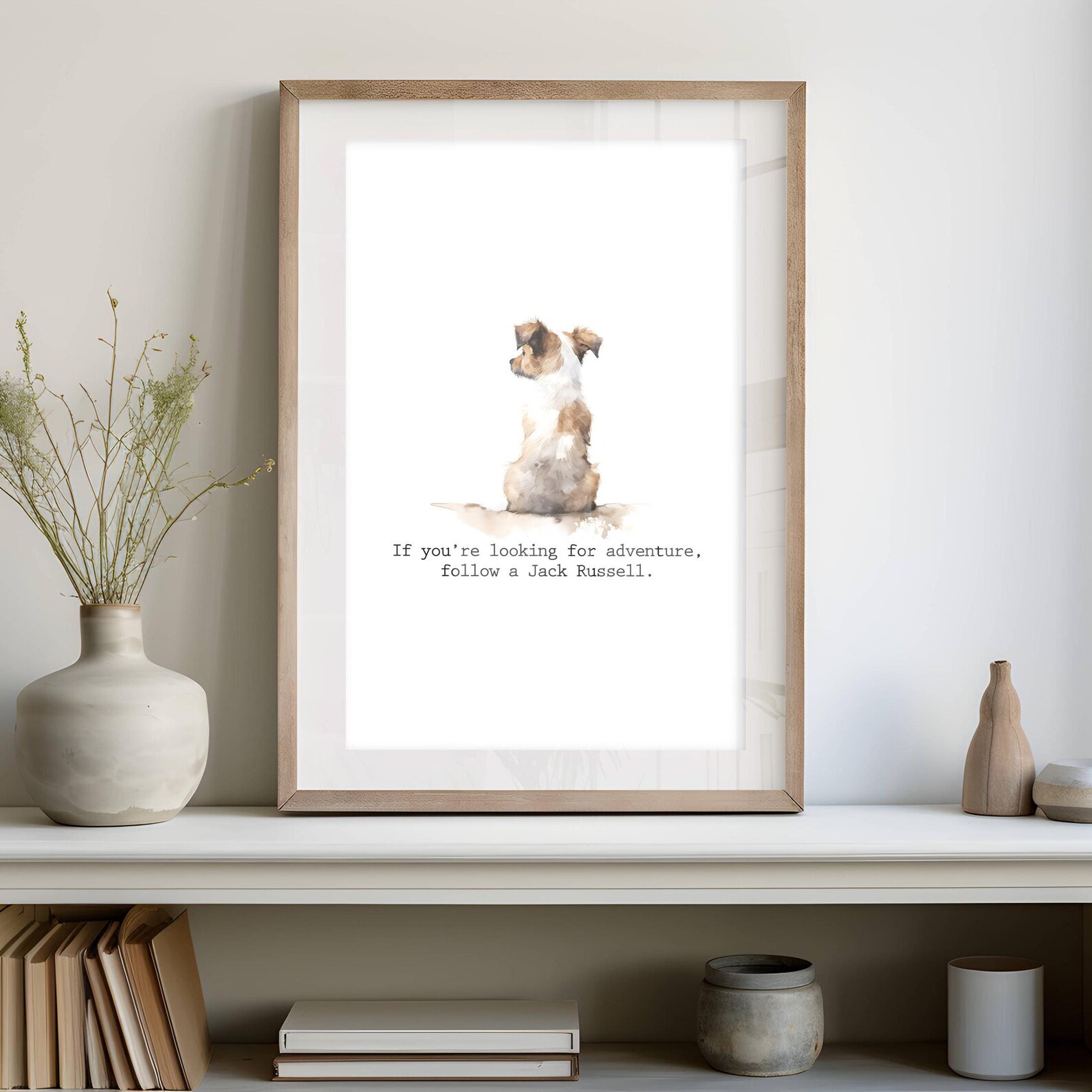 Cute Jack Russell Quote Wall Art Dog Home Decor Dog Quote Print Dog ...