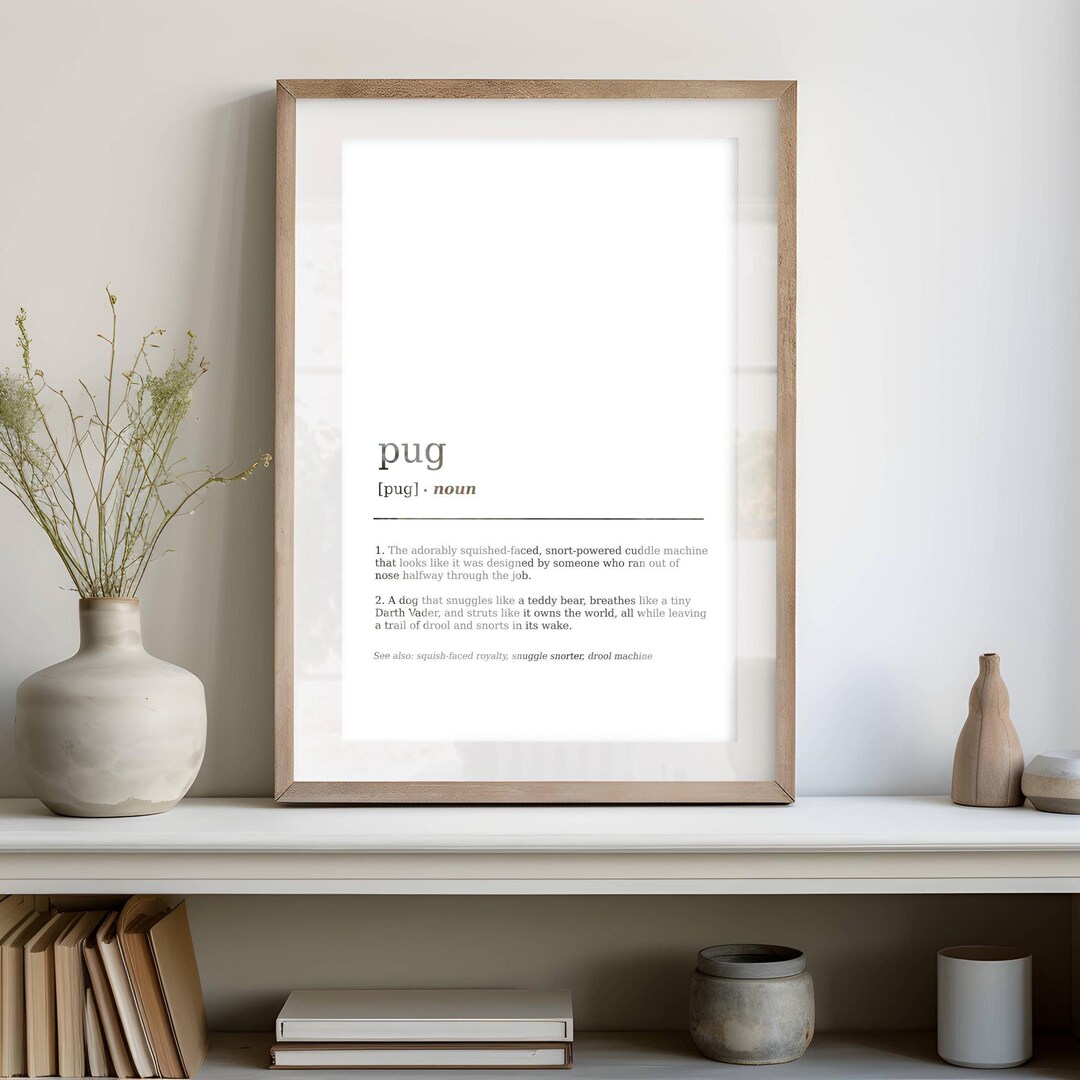 Funny Pug Dictionary Definition Wall Art Definition Print Dog Wall ...