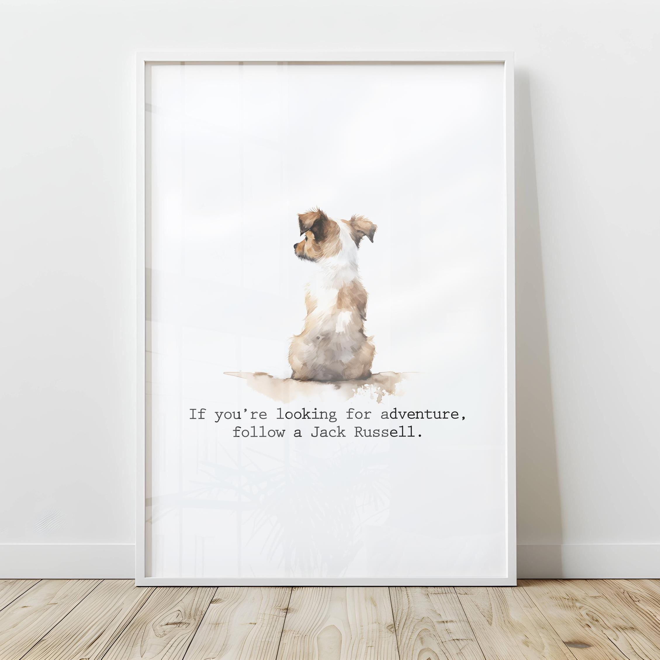 Cute Jack Russell Quote Wall Art Dog Home Decor Dog Quote Print Dog ...