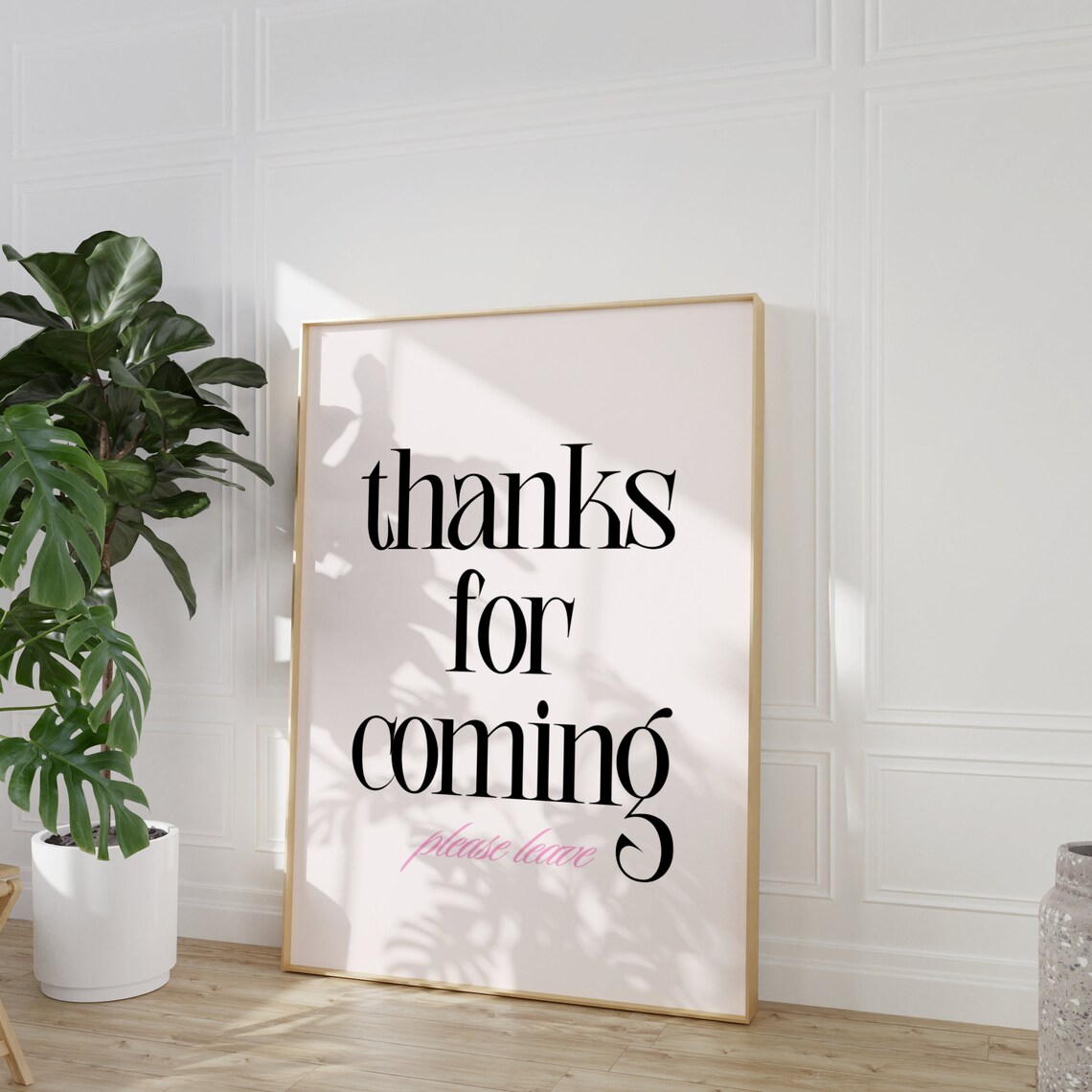 Thanks for Coming Please Leave Poster, Quote Print, Digital Wall Decor ...