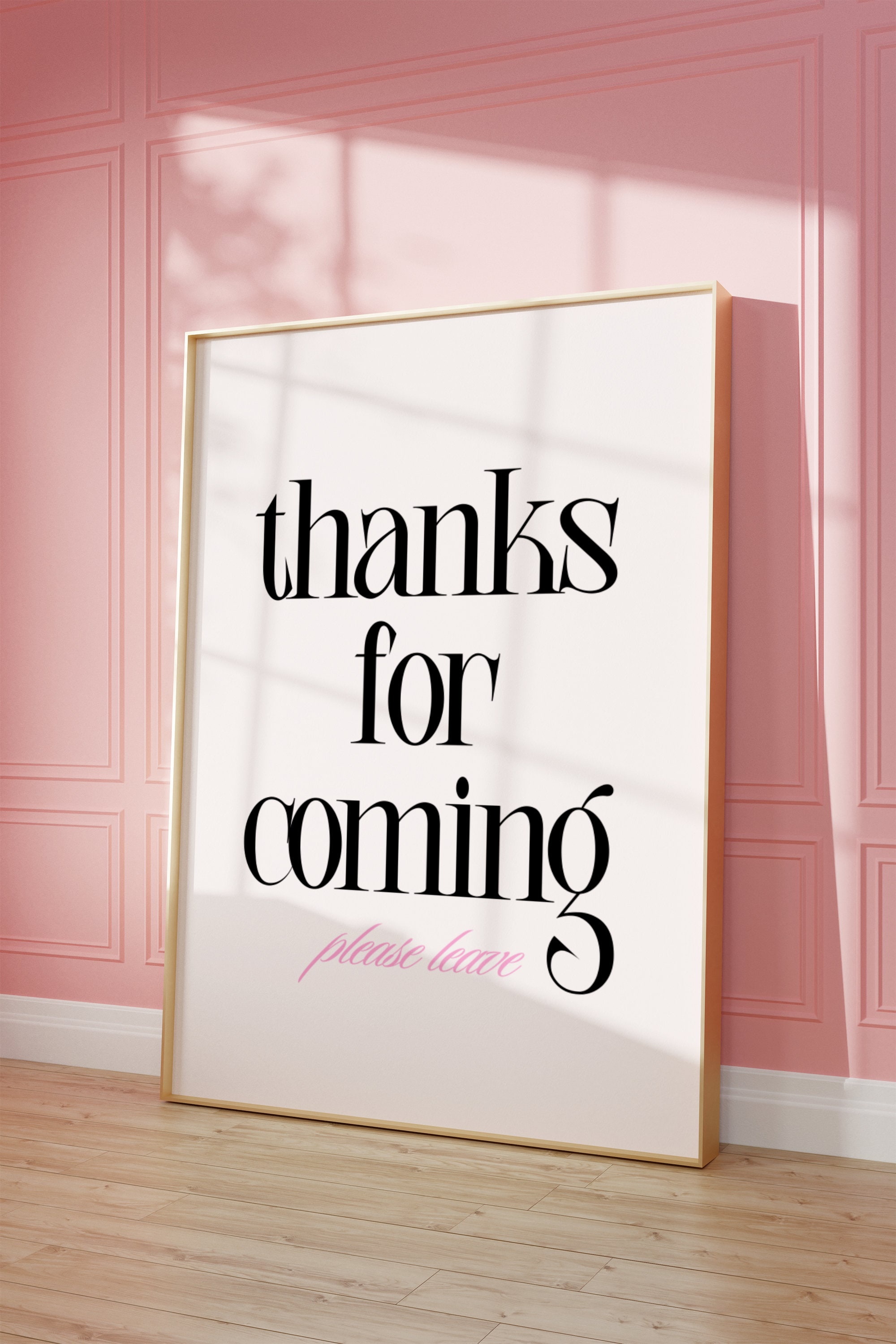 Thanks for Coming Please Leave Poster, Quote Print, Digital Wall Decor ...