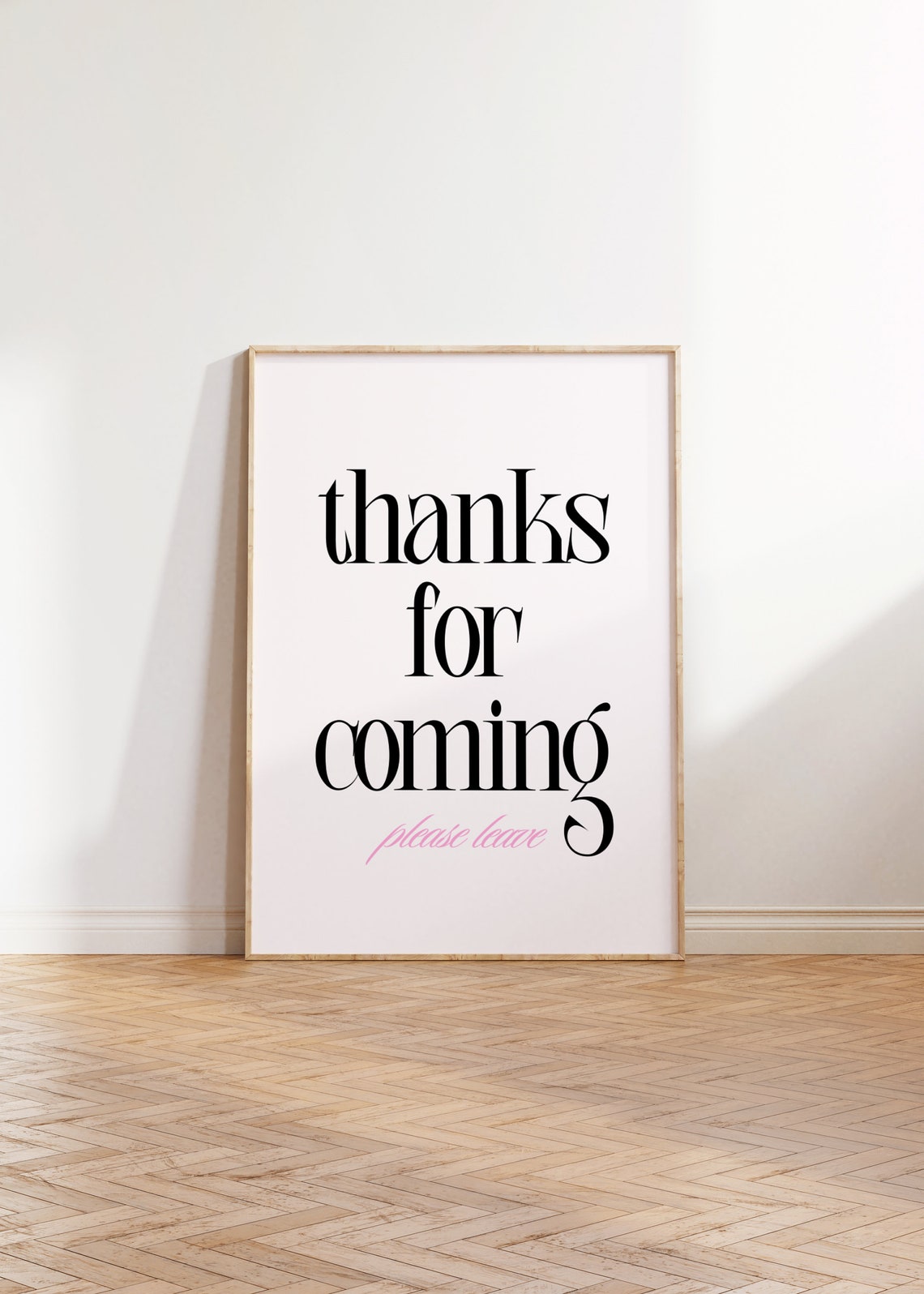 Thanks for Coming Please Leave Poster, Quote Print, Digital Wall Decor ...