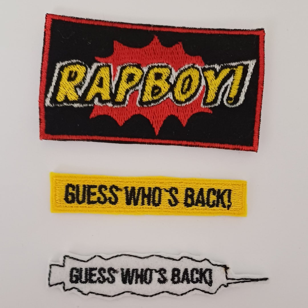 Rapboy and Guess Who's Back Patches, Set of Three Iron on Patches ...