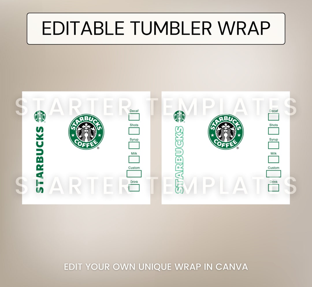 Editable Starbucks Tumbler Wrap, Custom Starbucks Blank Template, 20oz ...