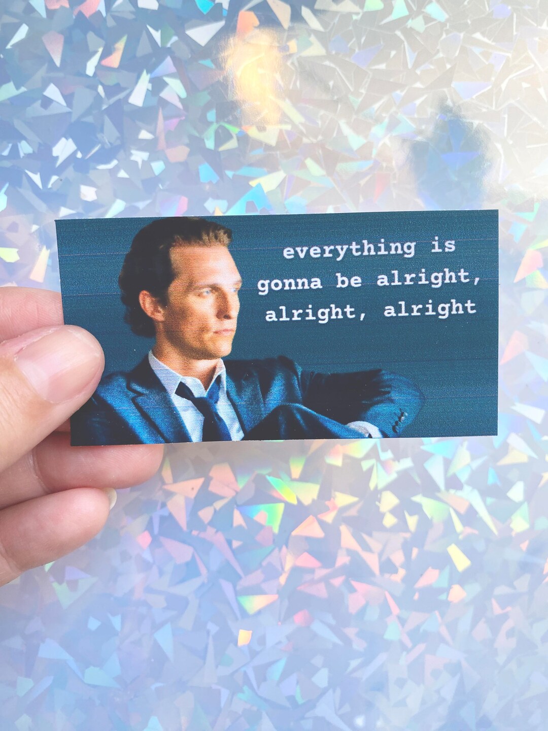 Matthew Mcconaughey Alright Alright Alright Vinyl Sticker Art Funny ...
