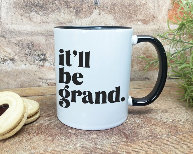 It'll Be Grand Irish Slang Print, Irish Quote Art, Irish Print, Irish ...