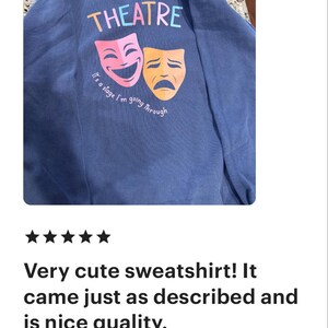 Theatre Comfort Colors Sweatshirt, Theatre Lover Gift, Drama Acting ...