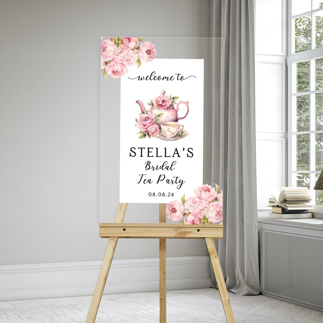 Bridal Shower Tea Party Acrylic Sign, Tea Party Bridal Shower Entrance ...