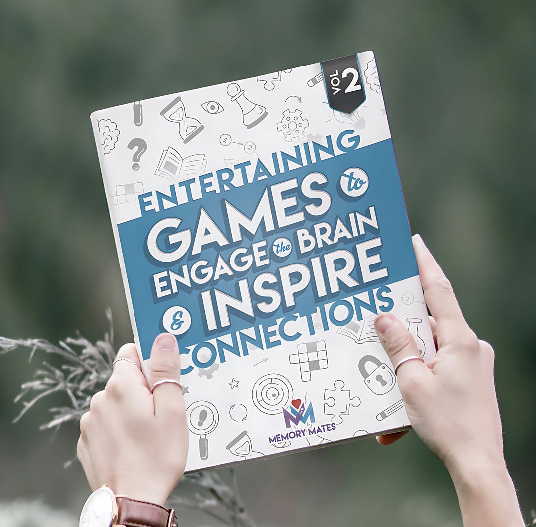 Entertaining Games to Engage the Brain & Inspire Connections: Volume 2 ...