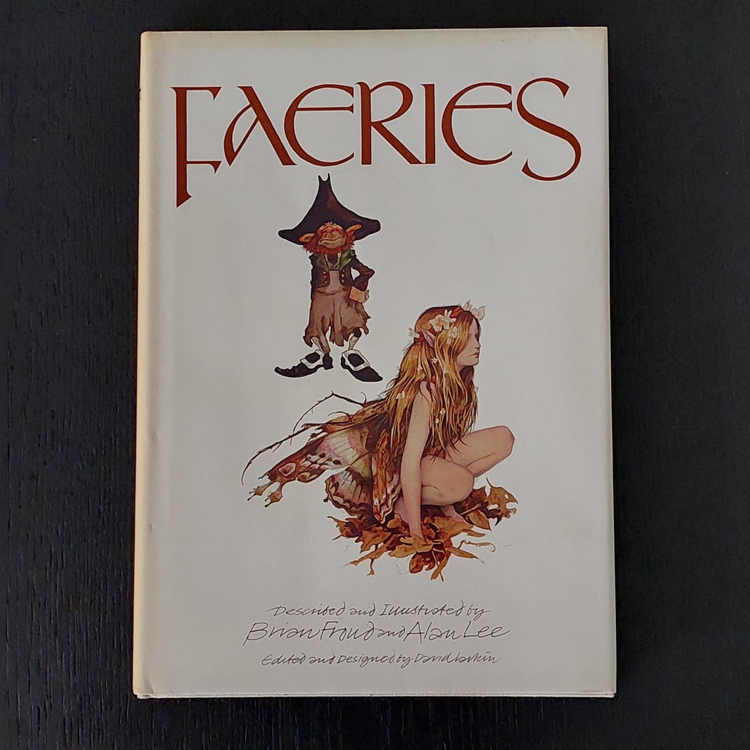 Vintage 1978 Faeries by Brian Froud and Alan Lee, First Edition, Iconic ...