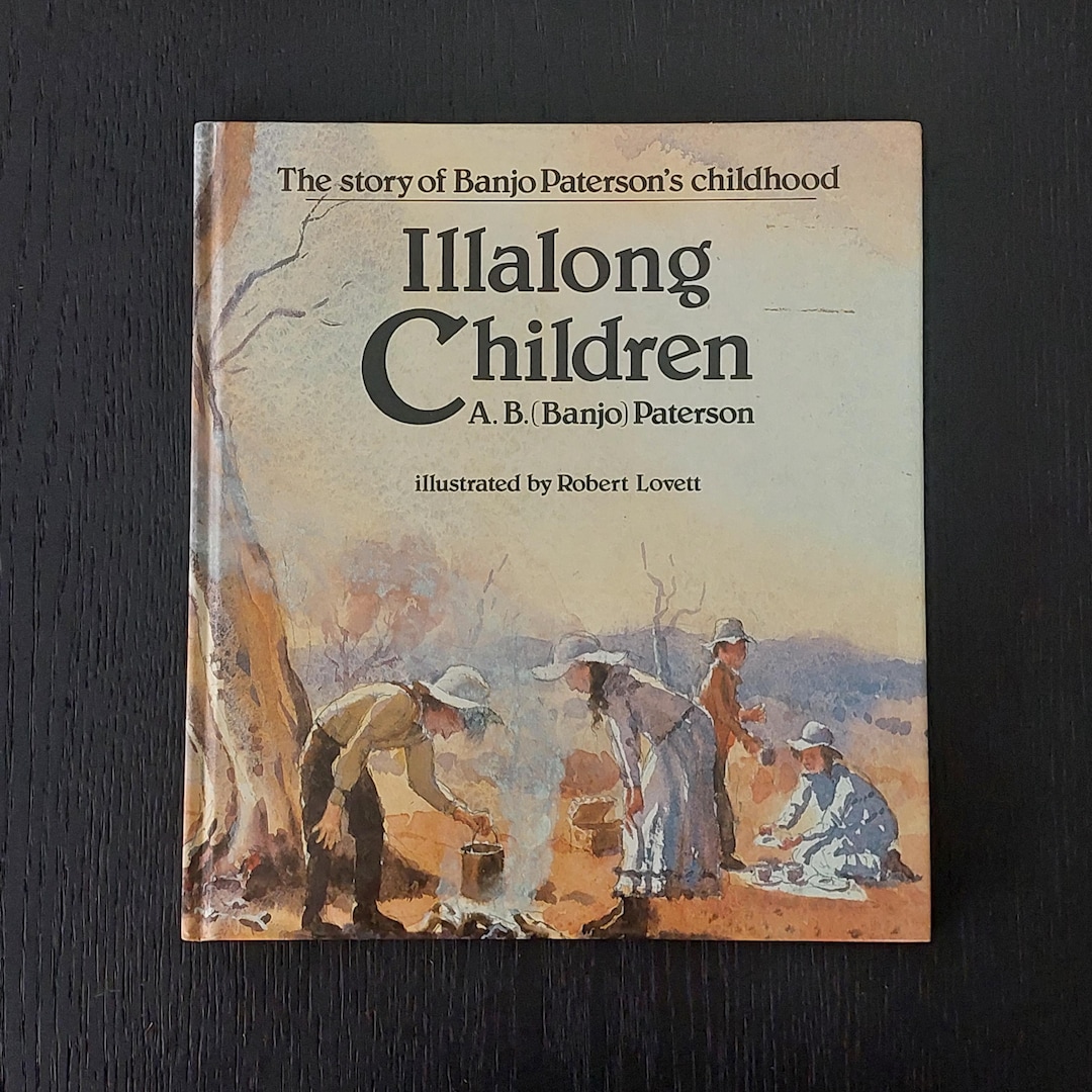 Vintage 1980's "illalong Children" the Story of Banjo Patterson's ...