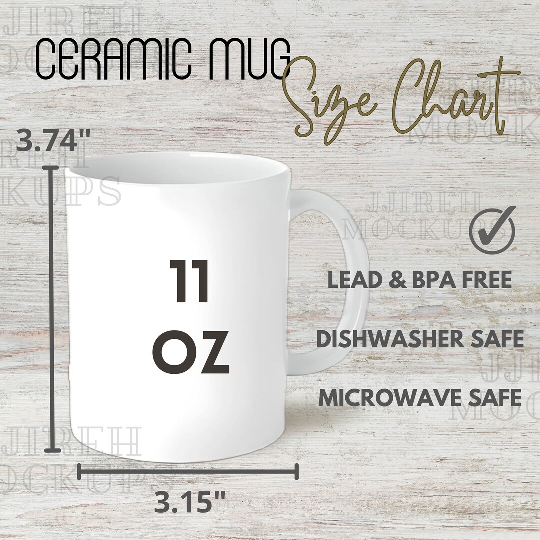 White Ceramic Mugs Size Chart, 11oz Ceramic Mug Size Chart, Coffee Mug ...