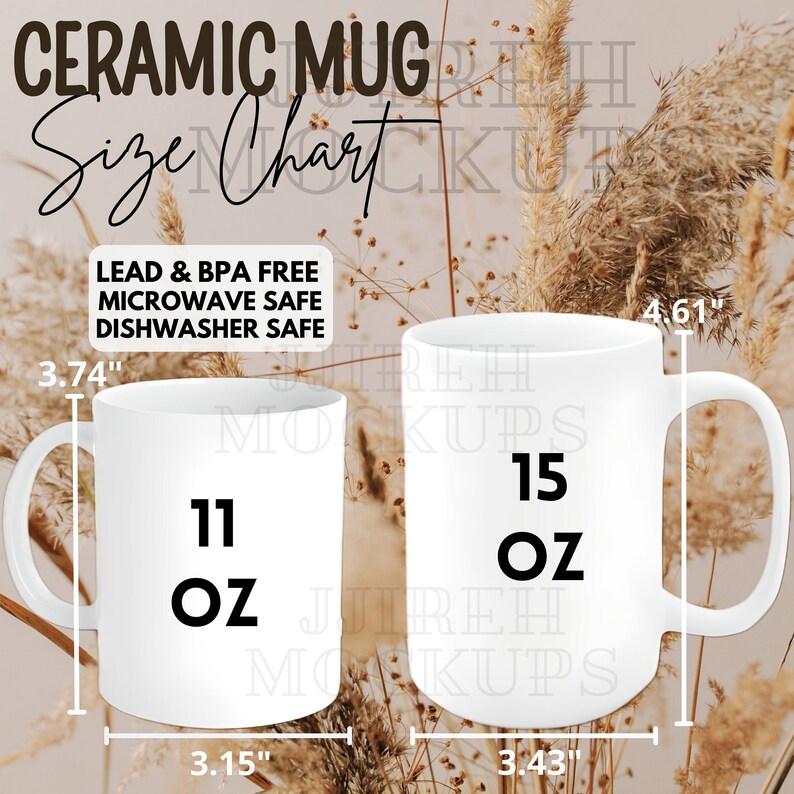 Two White Ceramic Mugs Size Chart, 11oz and 15oz Ceramic Mug Size Chart ...