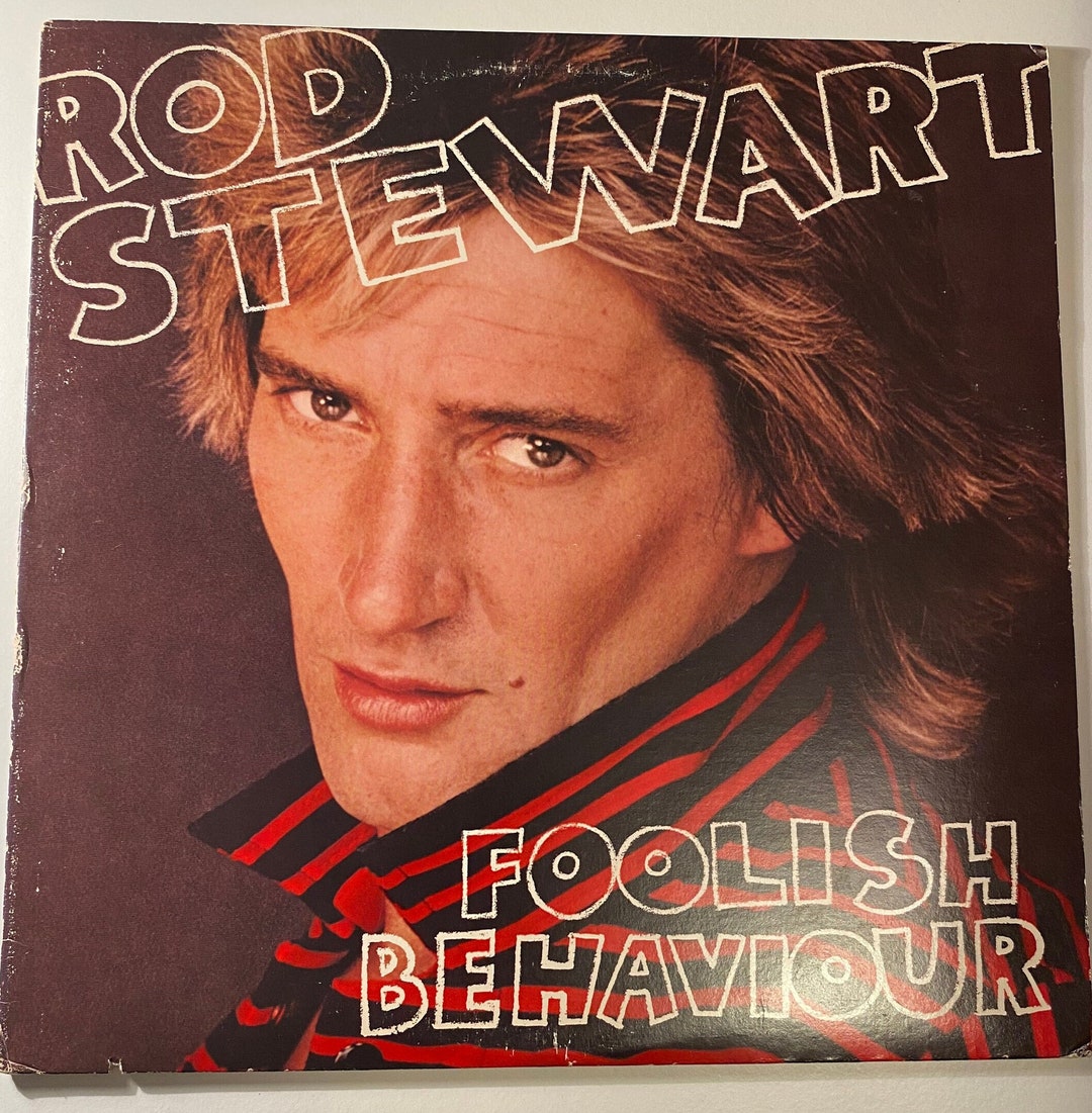 Rod Stewart - Foolish Behavior 1980 Vinyl LP - Etsy