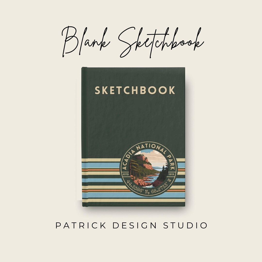 Artist Sketchbook - Acadia National Park, Maine Blank Journal, 128 ...