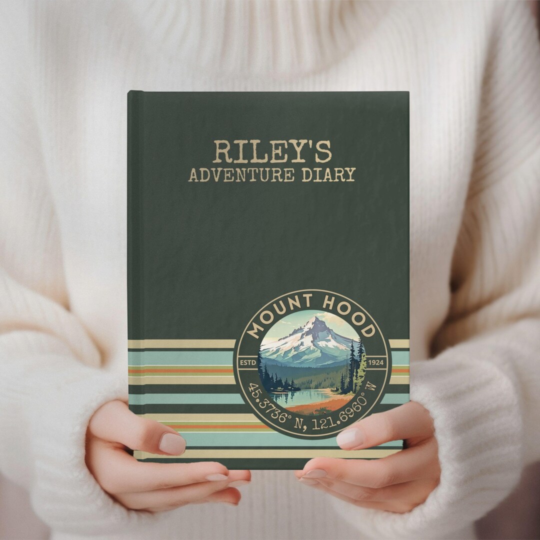 Personalized Mount Hood Adventure Diary - Custom Name 5x7 National ...
