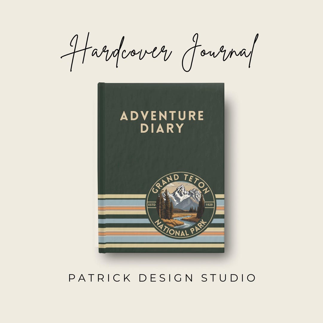 Adventure Diary Grand Teton National Park, Wyoming Journal, Hardcover ...