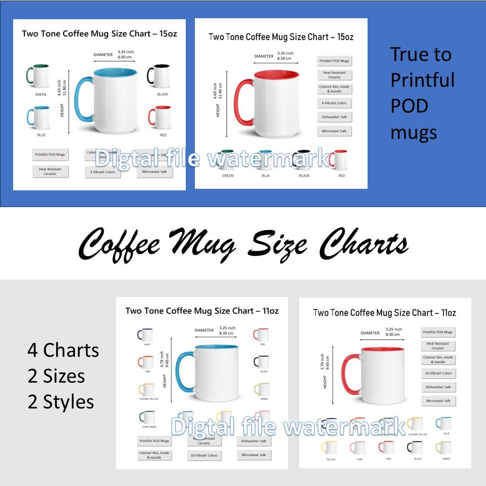 Two Tone Mug Size Chart 15oz 11oz Mug Size Charts Coffee Cups 2 Sizes 2 ...