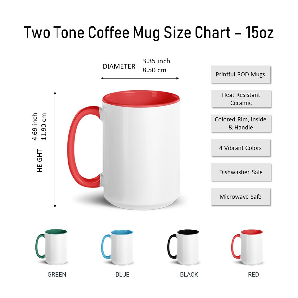 Two Tone Mug Size Chart 15oz 11oz Mug Size Charts Coffee Cups 2 Sizes 2 ...