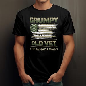 Grumpy Old Vet I Do What I Want PNG Funny Military Veteran Humorous ...