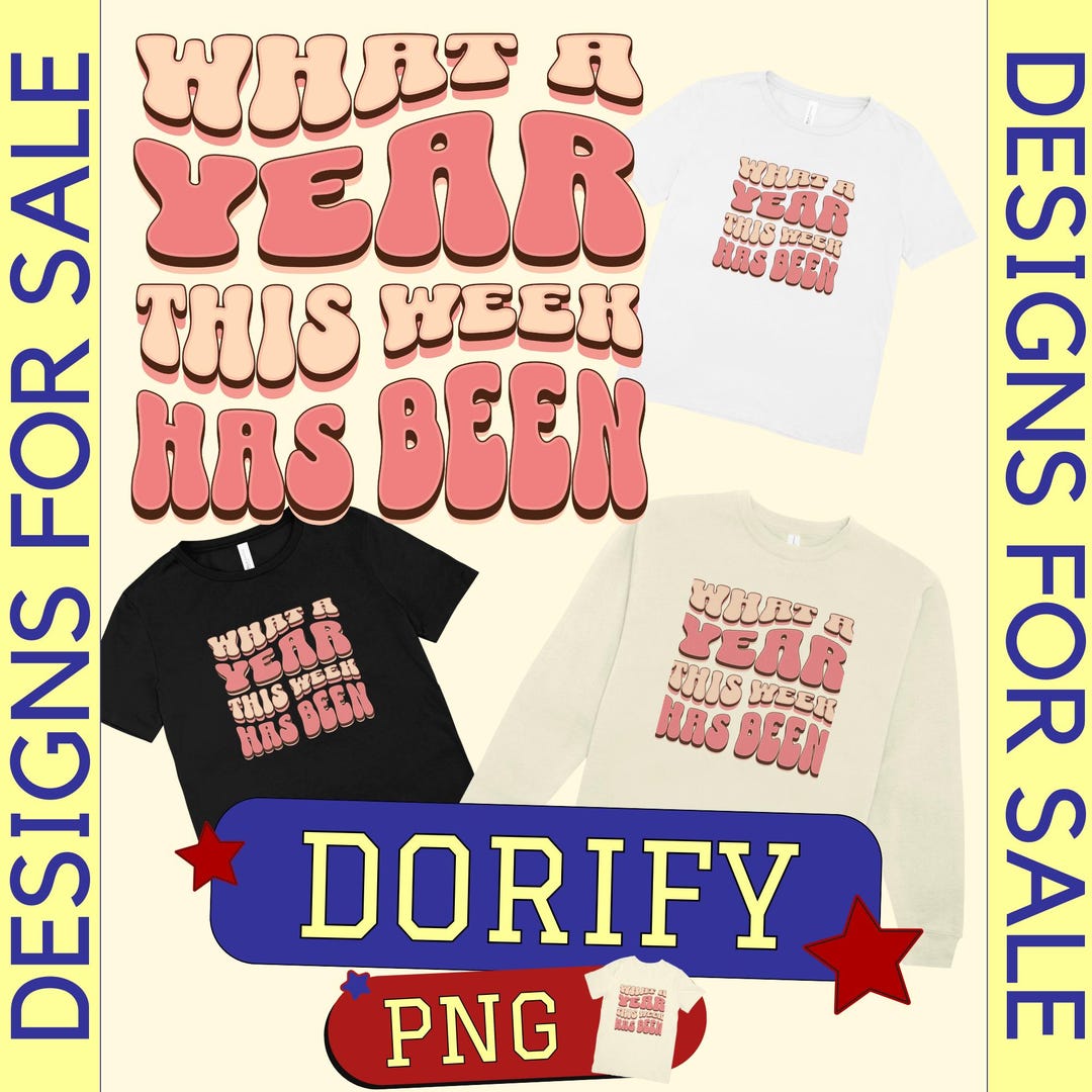 What A Year This Week Has Been PNG Sarcasm Quote Lovers Funny Saying ...