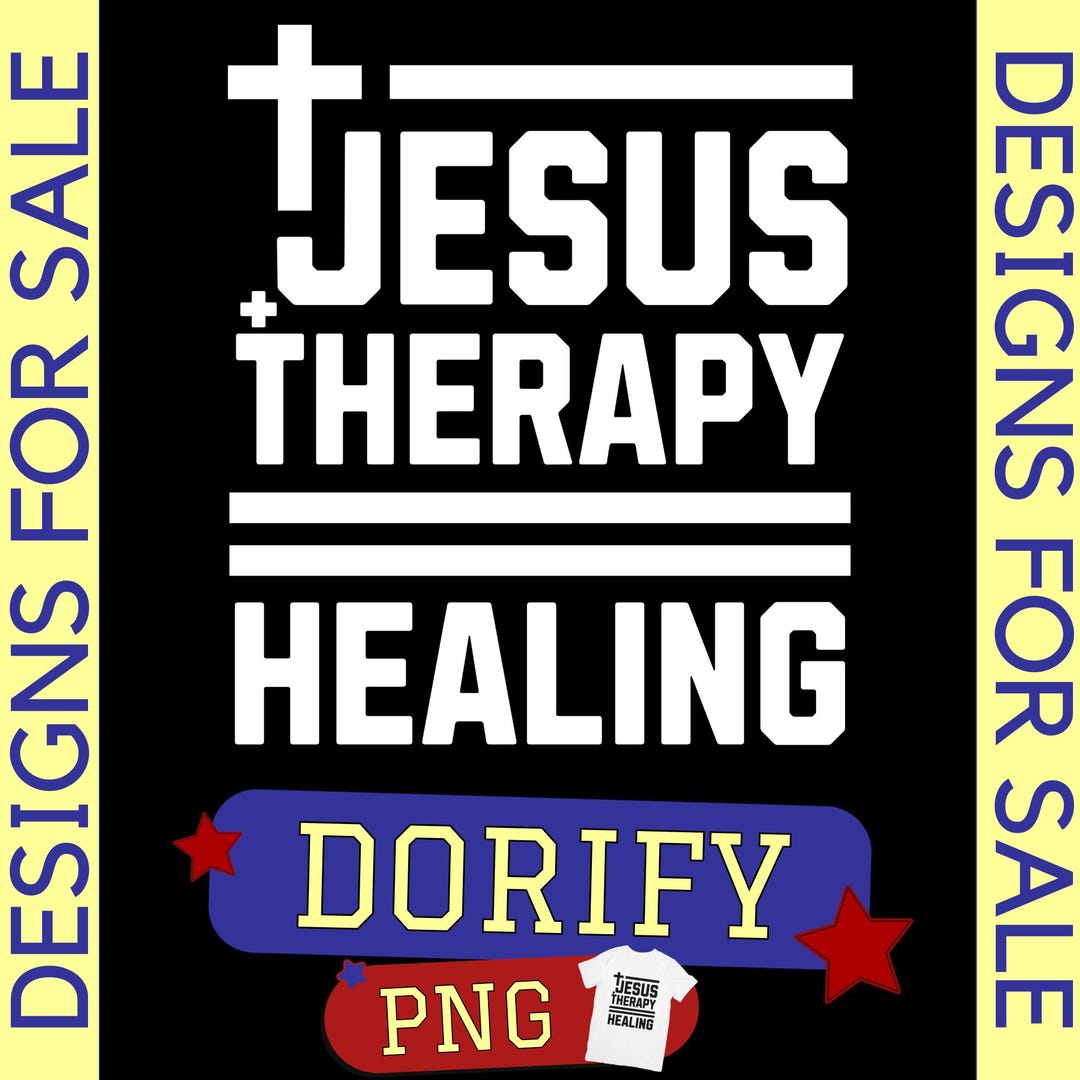 Jesus Therapy Healing PNG and SVG Mental Health Christian Inspirational ...