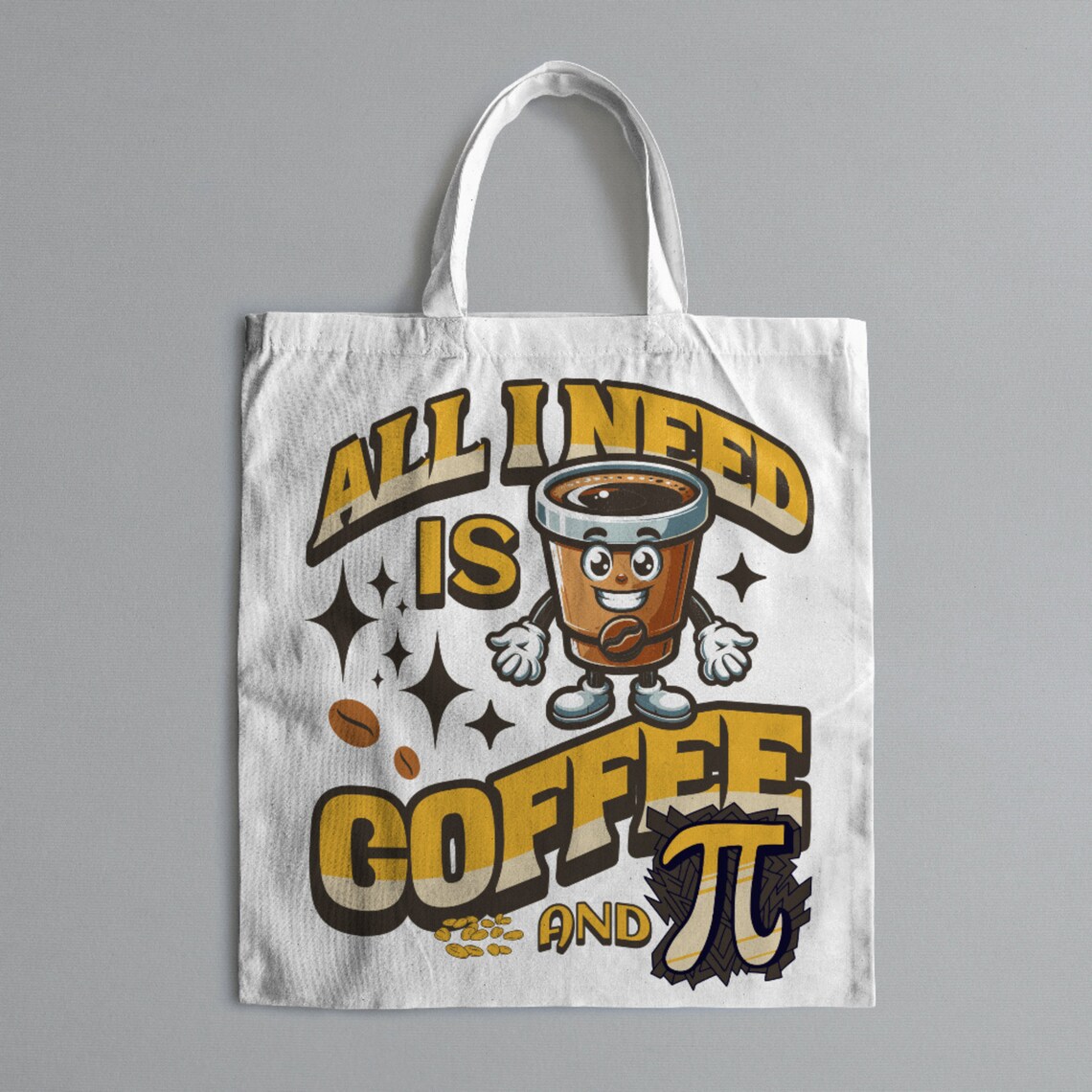 All I Need is Coffee and Pi PNG Design Best Gift for Teacher or Student ...
