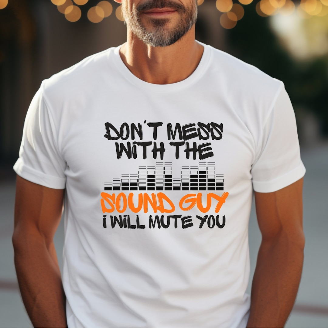 Sound Guy Mute Quote PNG: Funny Audio Engineer Gift (digital File) - Etsy