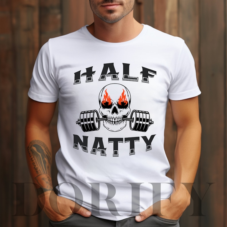 Half Natty PNG Athletic 50% Natural Funny Fitness Design Workout ...